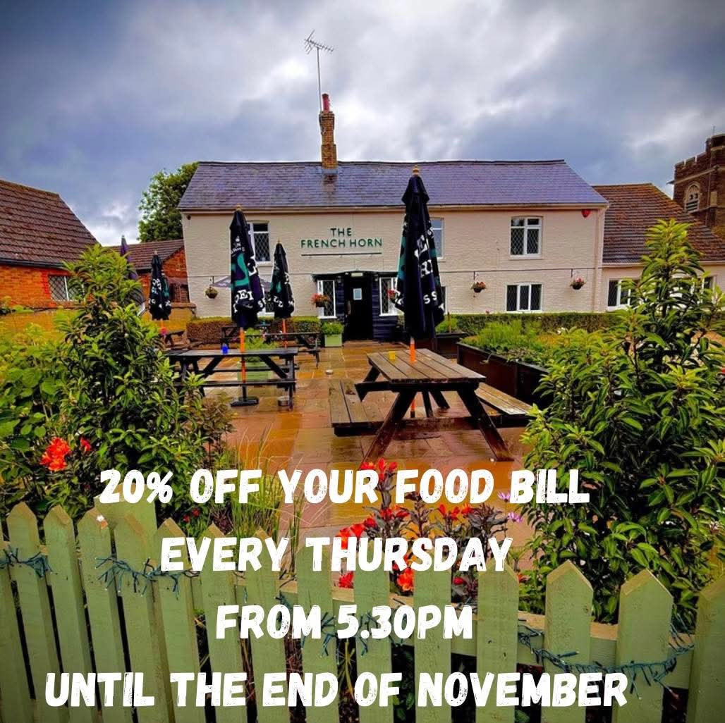 💥 20% Off Your Food Bill at The French Horn, Steppingley | What's Up ...